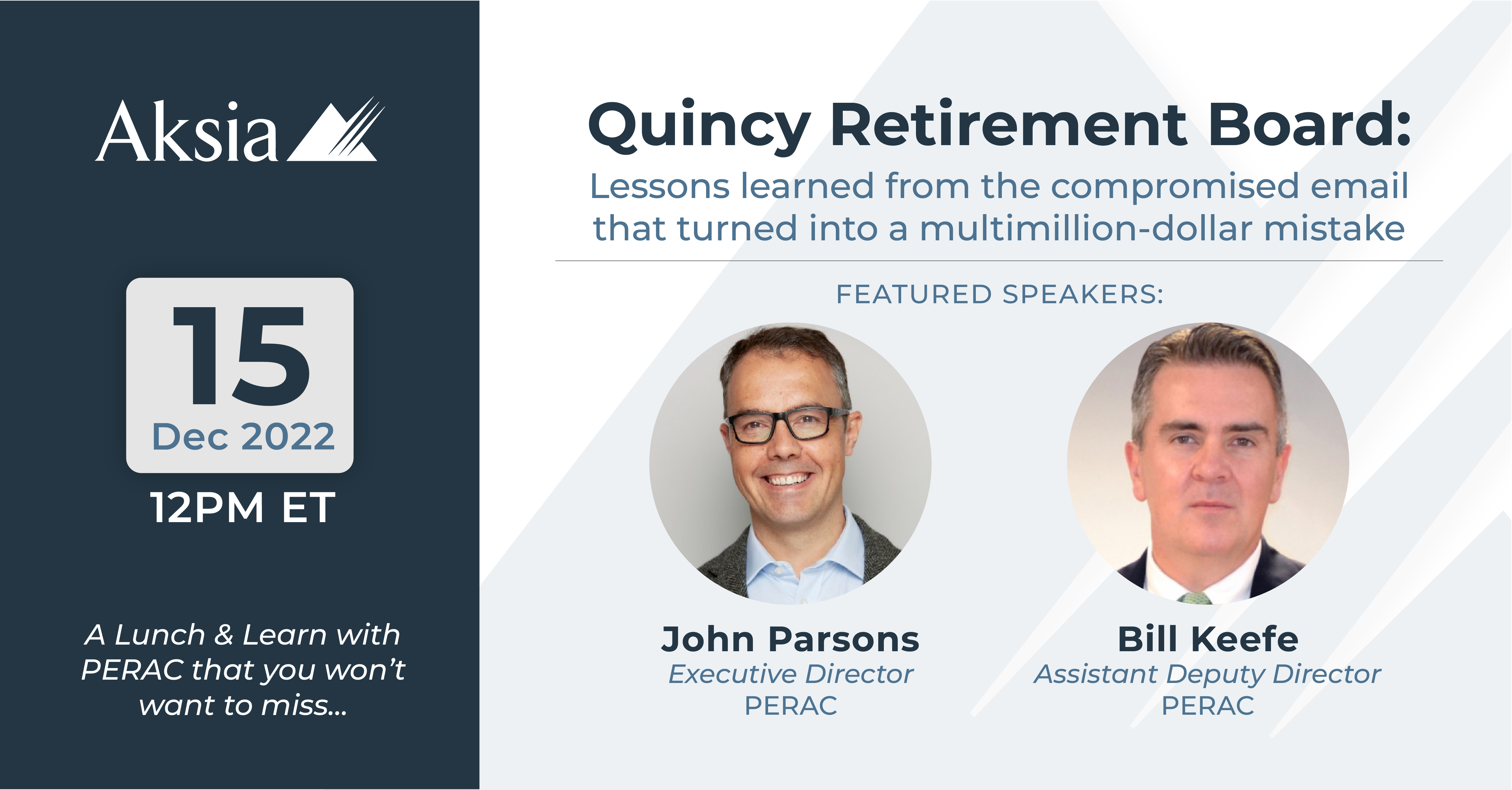 Lunch & Learn with PERAC – Quincy Retirement Board Cybertheft - Aksia